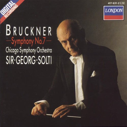 Georg Solti, Anton Bruckner, Chicago Symphony Orchestra - Symphony No ...