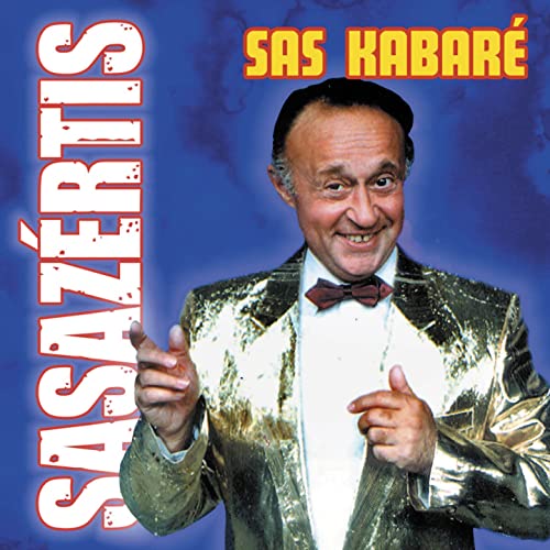 Play Sasazértis (Sas Kabaré) by Sas József on Amazon Music
