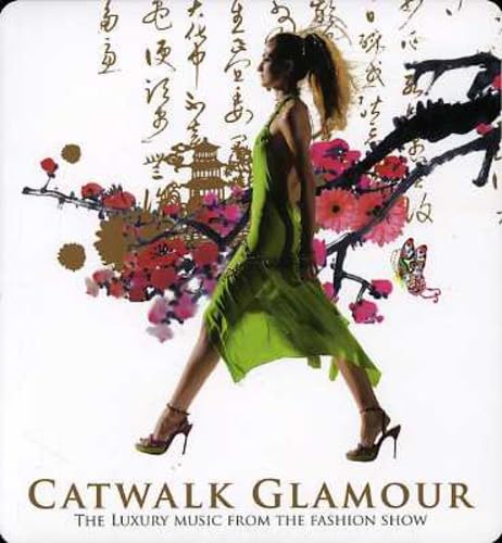 Catwalk Glamour: Various Artists, John Dahlbäck, Karen Jo Fields ...
