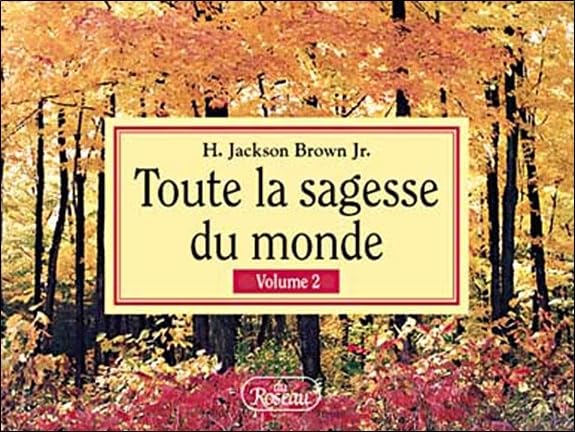 Amazon.com: Toute la sagesse du monde. volume 2: 9782920083943: Brown ...