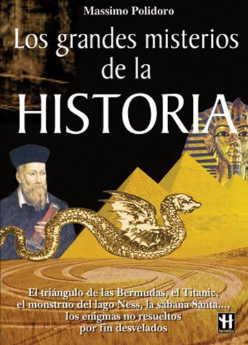 Los grandes misterios de la historia / The Great Mysteries of History ...