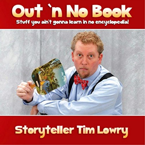 Play Out 'n No Book by Storyteller Tim Lowry on Amazon Music