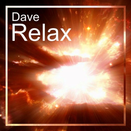 Play Relax by Dave on Amazon Music