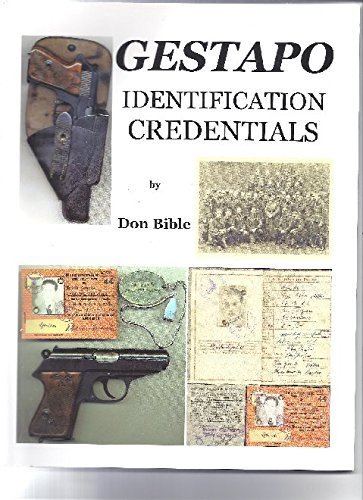 Gestapo Identification Credentials: Bible, Don: Amazon.com: Books