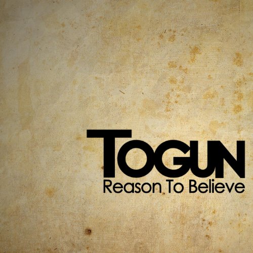Amazon.com: Reason to Believe : Togun: Digital Music