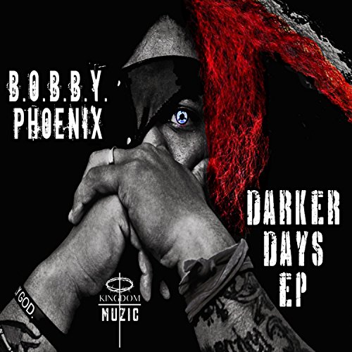 Amazon MusicでBobby PhoenixのDarker Days EPを再生する