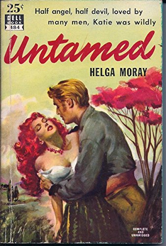 Untamed: Helga Moray: Amazon.com: Books