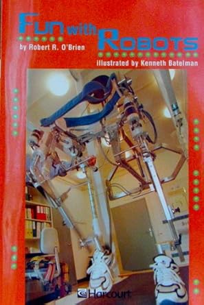 Fun With Robots Below Level Grade 5: Harcourt School Publishers ...
