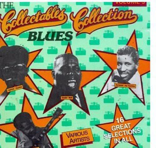 Collectables Blues Collection, Volume 3: Various Artists, Hooker ...