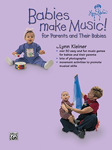 Babies Make Music! For Parents and Their Babies - Kindle edition by ...