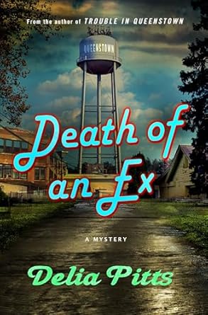 Amazon.com: Death of an Ex: A Vandy Myrick Mystery: 9781250904249: Pitts, Delia: Books