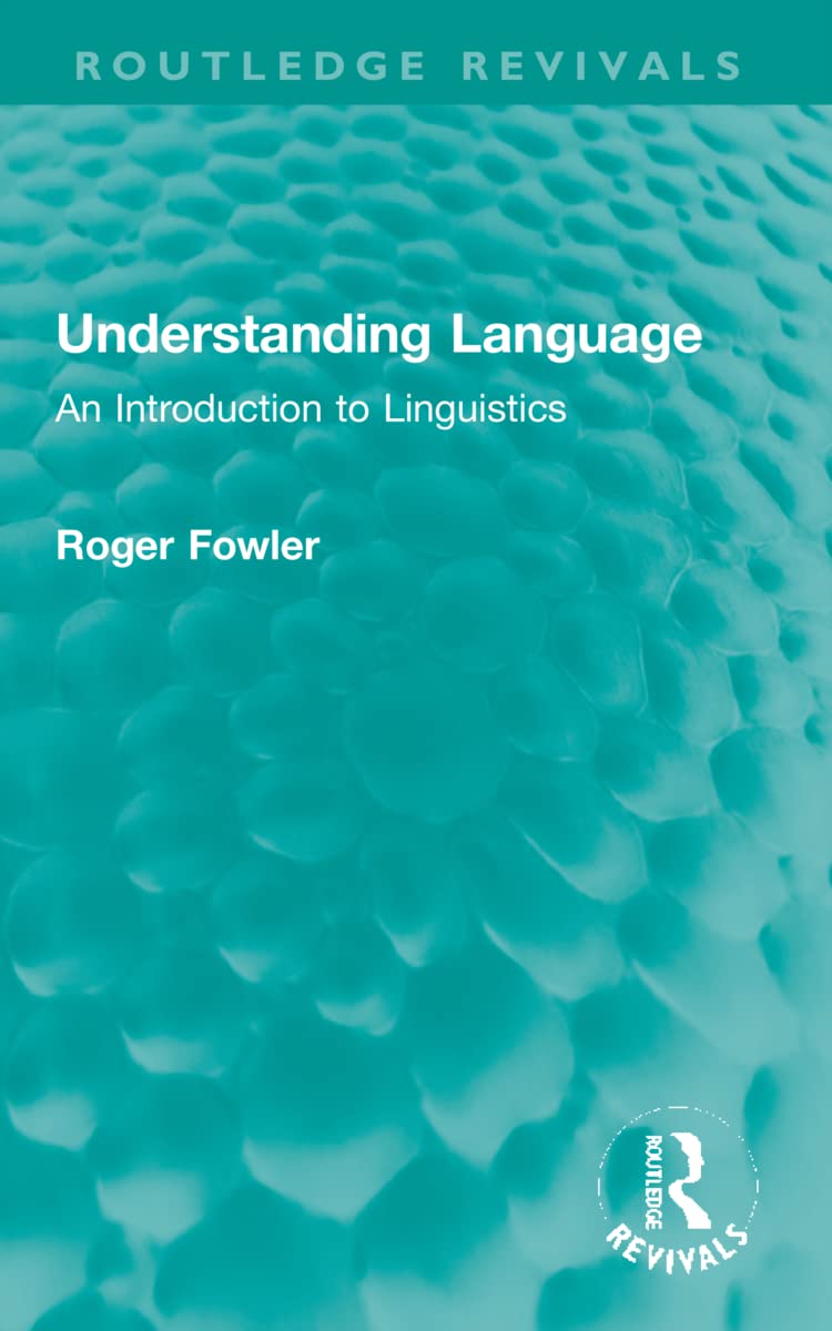 Amazon.com: Understanding Language (Routledge Revivals): 9781032213262: Fowler, Roger: Books