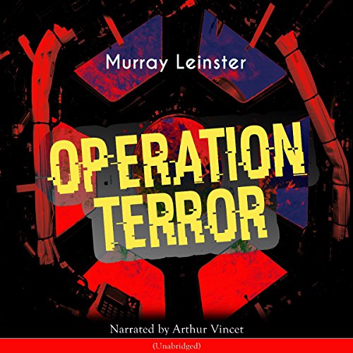 Amazon.com: Operation Terror (Audible Audio Edition): Murray Leinster ...