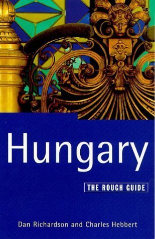 The Rough Guide to Hungary (4th Edition): Richardson, Dan, Hebbert ...