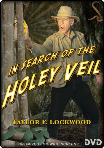 Amazon.com: In Search of the Holey Veil DVD : Taylor F. Lockwood ...