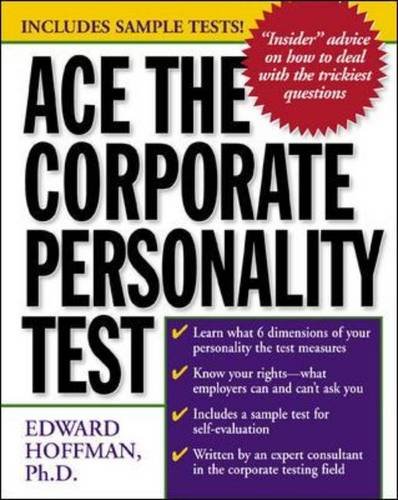 Ace the Corporate Personality Test: Hoffman, Edward: 9780071415873 ...