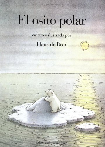 Osito Polar SP Little Polar Bear (Spanish Edition): de Beer, Hans ...