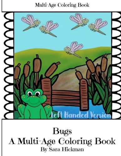 Amazon.com: LEFT HANDED: Bugs a Multi-Age Coloring Book: 9781545569757 ...