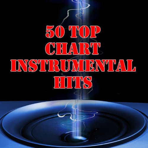 Amazon MusicでFuture Hit Makersの50 Top Instrumental Chart Hitsを再生する