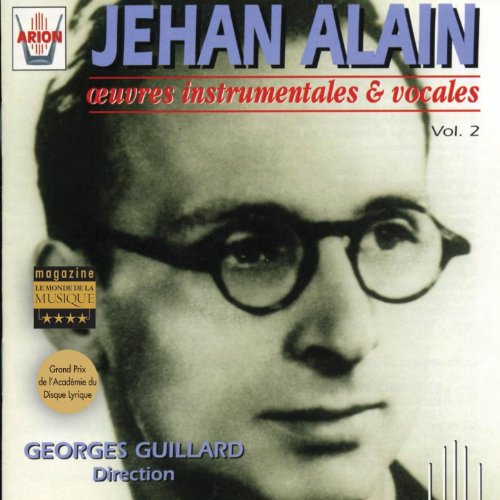 Reproducir Jehan Alain : Oeuvres instrumentales et vocales, vol. 2 de ...