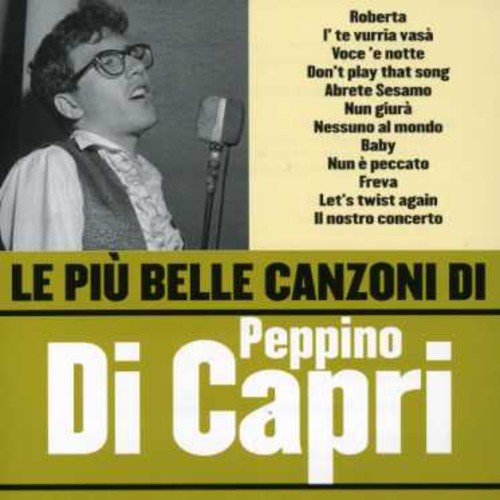 DI CAPRI,PEPPINO - Le Piu' Belle Canzoni Di P. Di Capri - Amazon.com Music