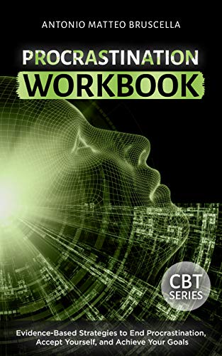 Amazon.com: PROCRASTINATION WORKBOOK: Evidence-Based Strategies to End ...