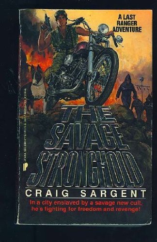 Savage Stronghold: Sargent, Craig: 9780445202375: Amazon.com: Books
