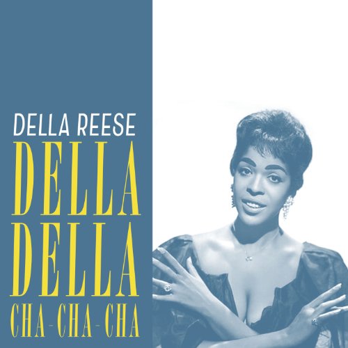 Amazon.co.jp: Della Della Cha-Cha-Cha : Della Reese: Digital Music