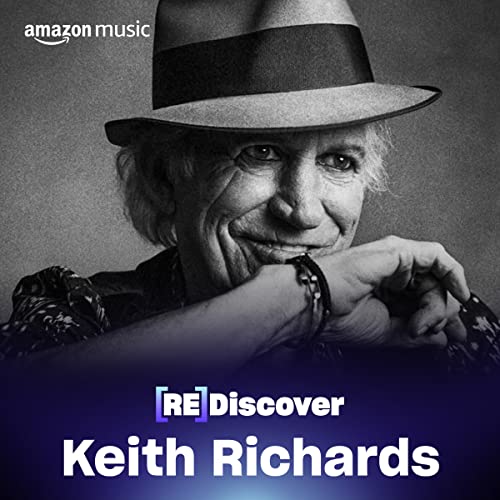 REDISCOVER Keith Richards Playlist on Amazon Music Unlimited