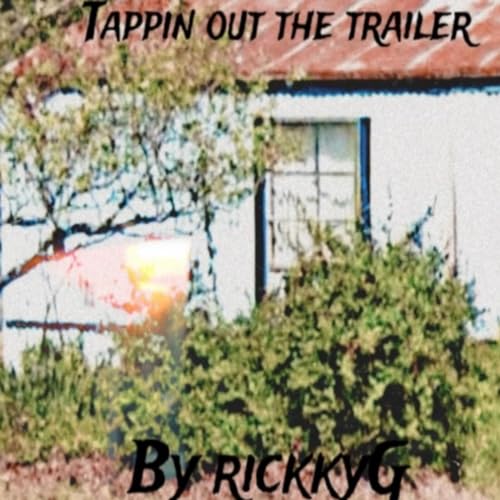 Tappin out the Trailer de RickkyG en Amazon Music Unlimited