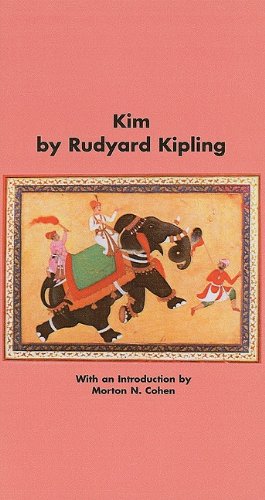 Kim (Bantam Classics (Pb)): Morton N. Cohen Rudyard Kipling ...