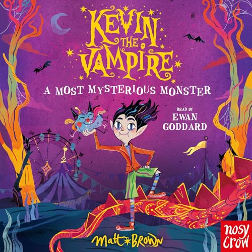 Kevin the Vampire: A Most Mysterious Monster: Kevin the Vampire, Book 1 ...
