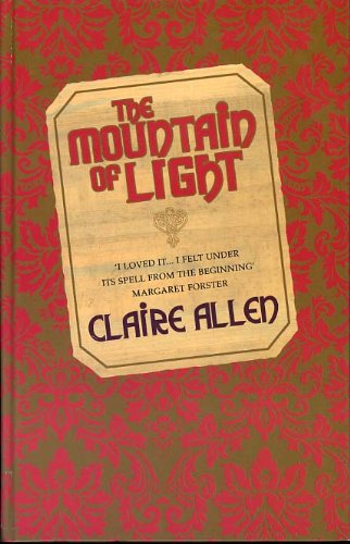 Amazon.co.jp: The Mountain Of Light : Allen, Claire: Foreign Language Books