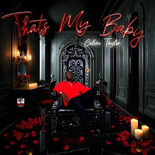 Play That's My Baby by Calvin Taylor on Amazon Music