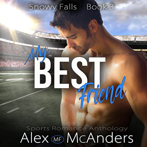 Amazon.com: My Best Friend: Sports Romance Anthology (Audible Audio ...