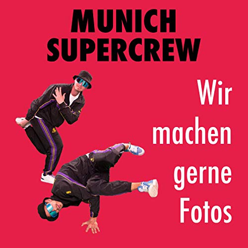 Amazon Music Unlimited - Munich Supercrew 『Wir Machen Gerne Fotos』