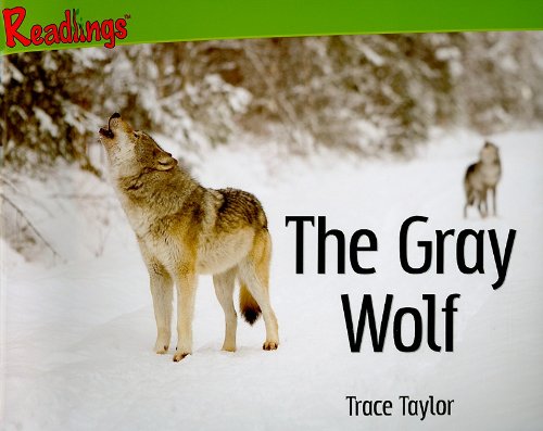 Amazon.com: The Gray Wolf (Readlings): 9781615410187: Taylor, Trace ...