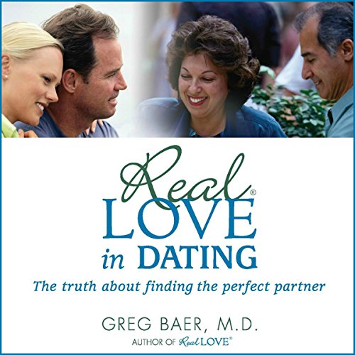 Amazon.com: Real Love in Dating: The Truth About Finding the Perfect ...