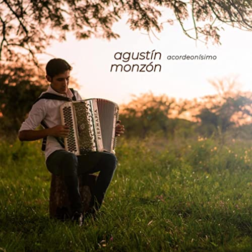 Play Acordeonísimo by Agustín Monzón on Amazon Music
