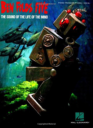 Ben Folds Five - The Sound of the Life of the Mind: Folds, Ben Five ...