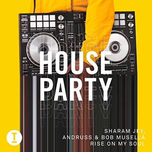 Écouter Rise On My Soul par Sharam Jey, Andruss & Bob Musella sur ...