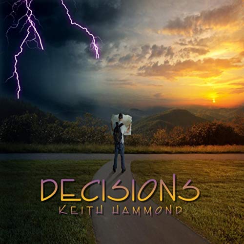 Decisions by Keith Hammond on Amazon Music - Amazon.com