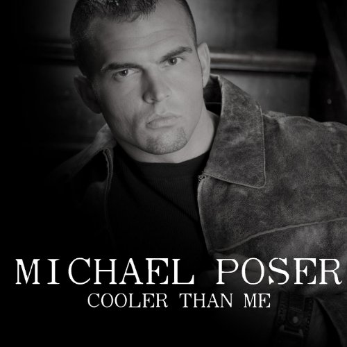 Play Cooler Than Me by Michael Poser on Amazon Music