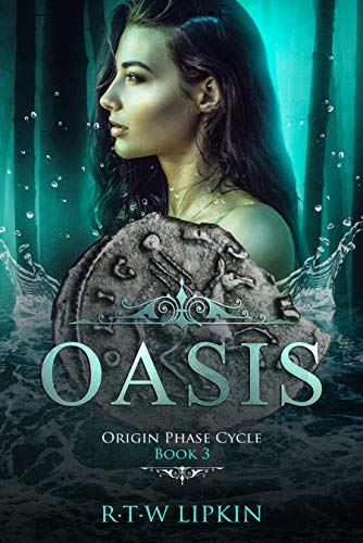Amazon.com: Oasis: Origin Phase Cycle Book 3 eBook : Lipkin, R. T. W.: Kindle Store