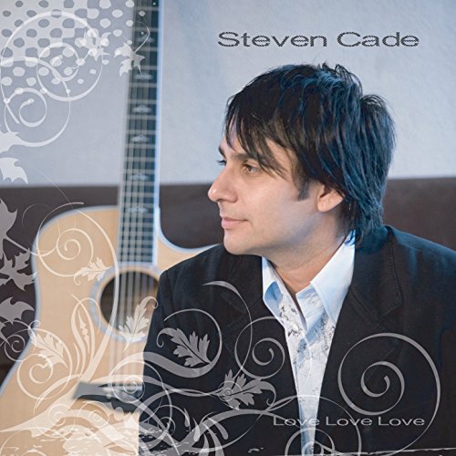 Amazon Music - Steven CadeのLove Love Love - Amazon.co.jp