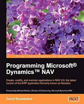 Programming Microsoft Dynamics Nav: Studebaker, David: 9781904811749: Amazon.com: Books