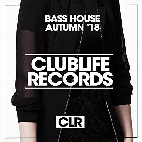 Bass House Autumn '18 by VARIOUS ARTISTS on Amazon Music Unlimited