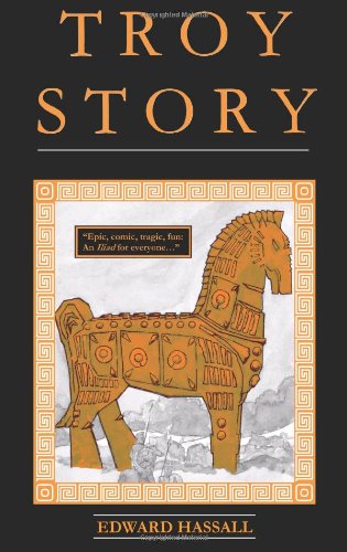 Troy Story : Hassall, Edward, Graham, Cameron: Amazon.co.uk: Books