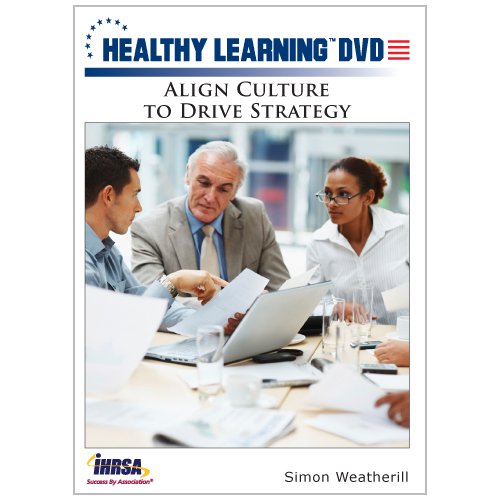 Amazon.com: Align Culture to Drive Strategy : Simon Weatherill, Simon ...