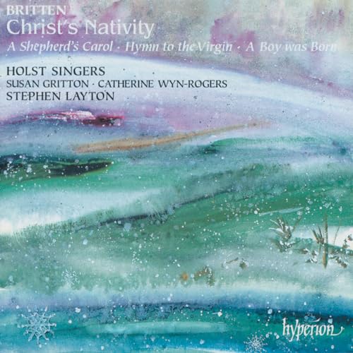 Riproduci Britten: Christ's Nativity; A Boy Was Born & Other Choral ...